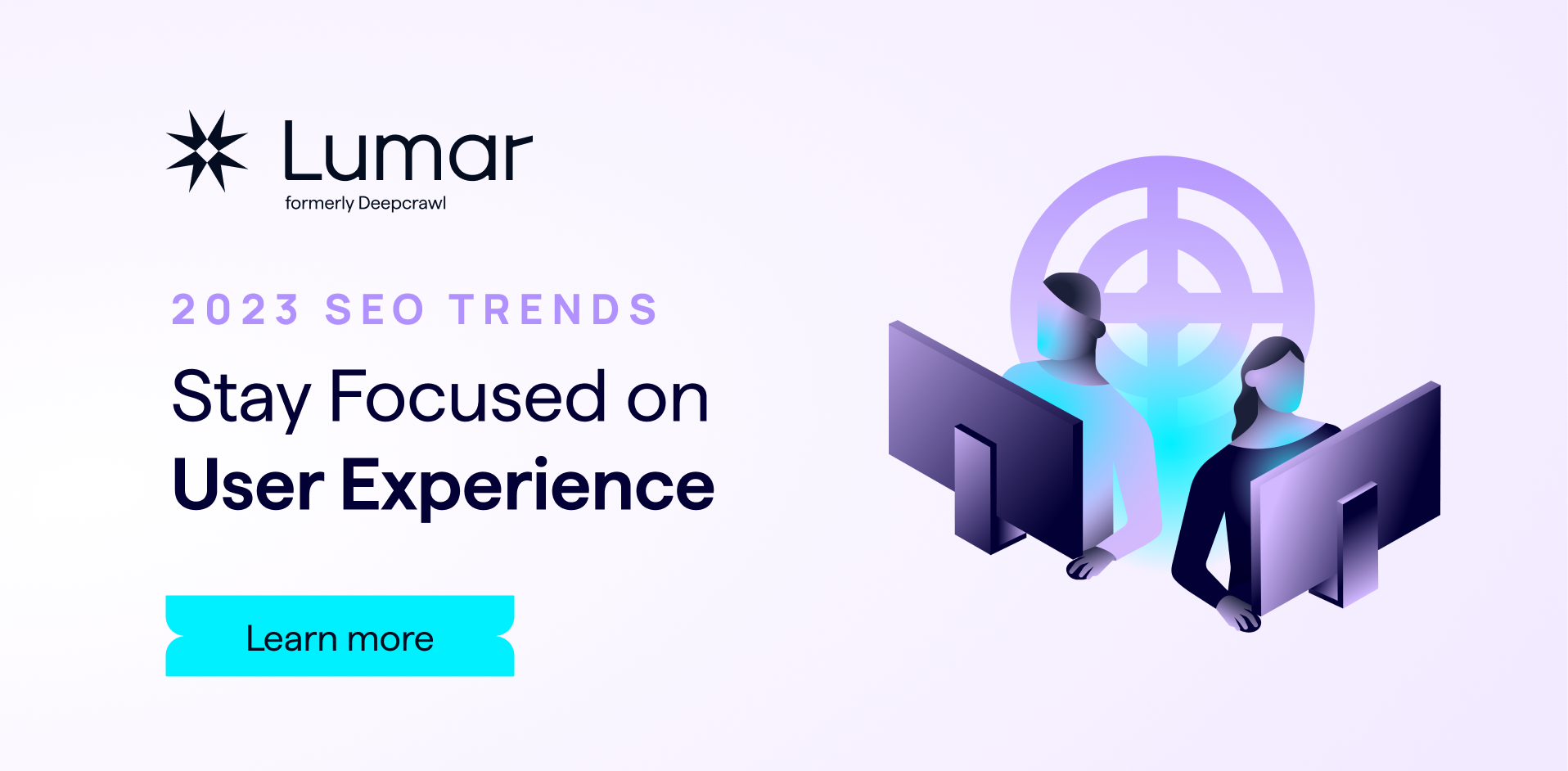 SEO Trends: Stay Focused on User Experience (Core Web Vitals in 2023) - Lumar